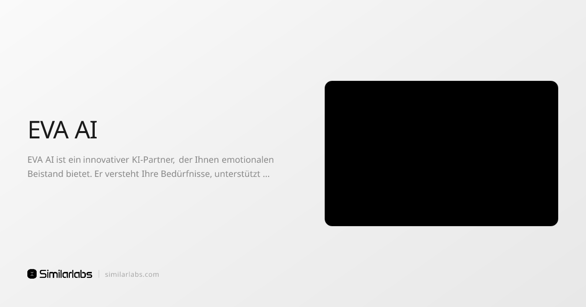 EVA AI - Ihr perfekter KI-Partner für emotionale Unterstützung und ...