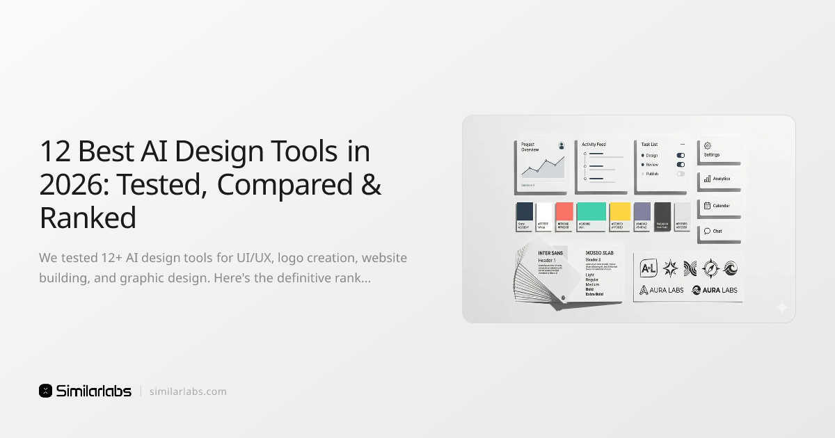 12 Best AI Design Tools in 2026: Tested, Compared & Ranked | SimilarLabs