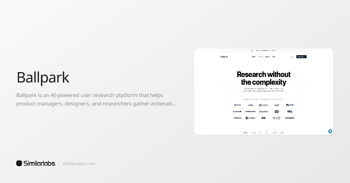 Ballpark - AI-powered user research platform delivering insights in 60 ...