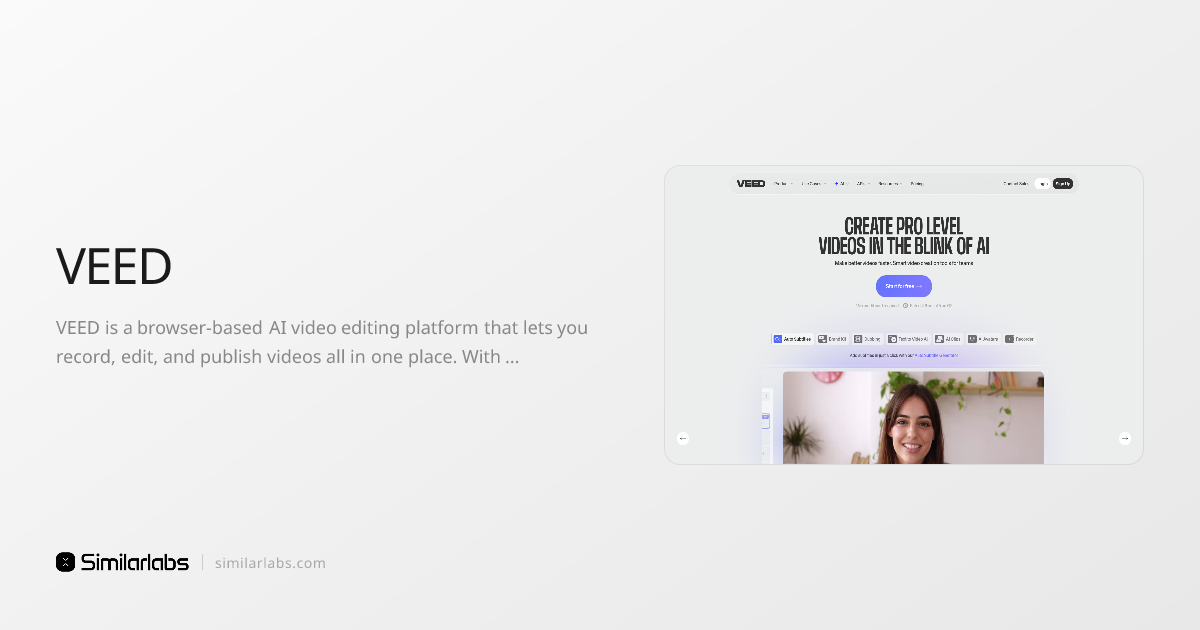 VEED - AI-powered video editing in your browser | SimilarLabs