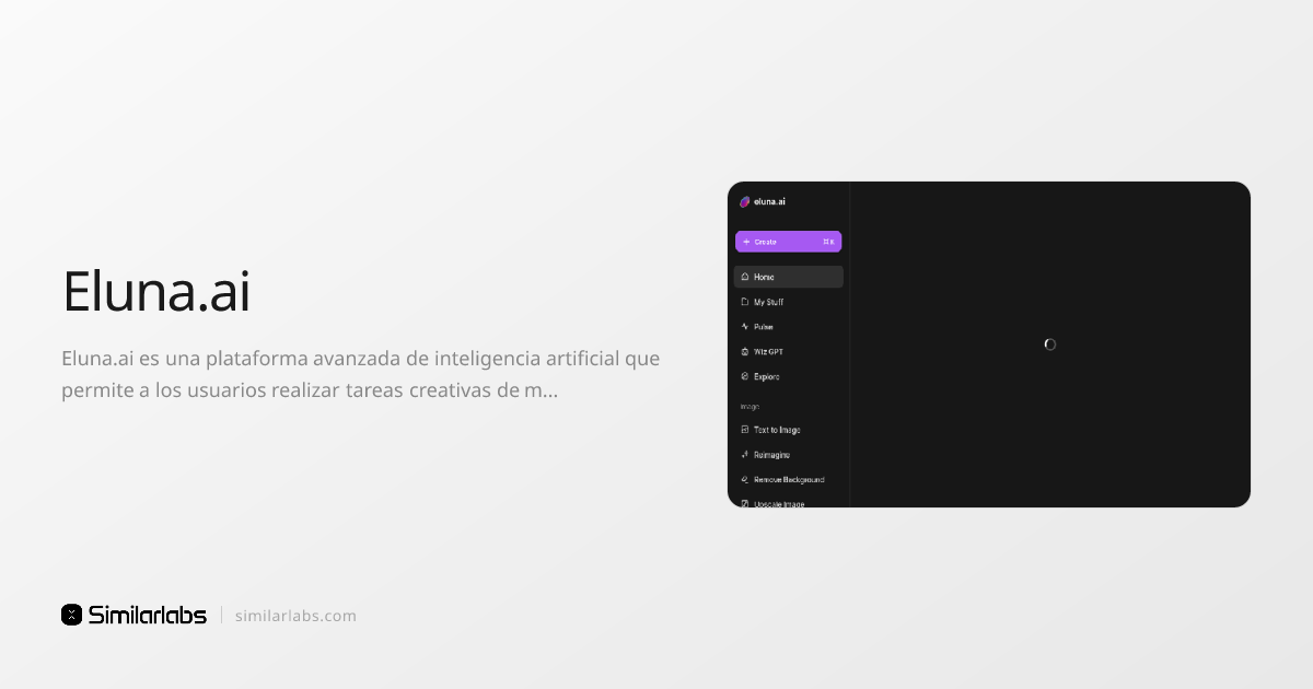 Eluna.ai - Creatividad sin límites para todos | SimilarLabs